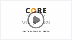 Projects – CORE Help Center